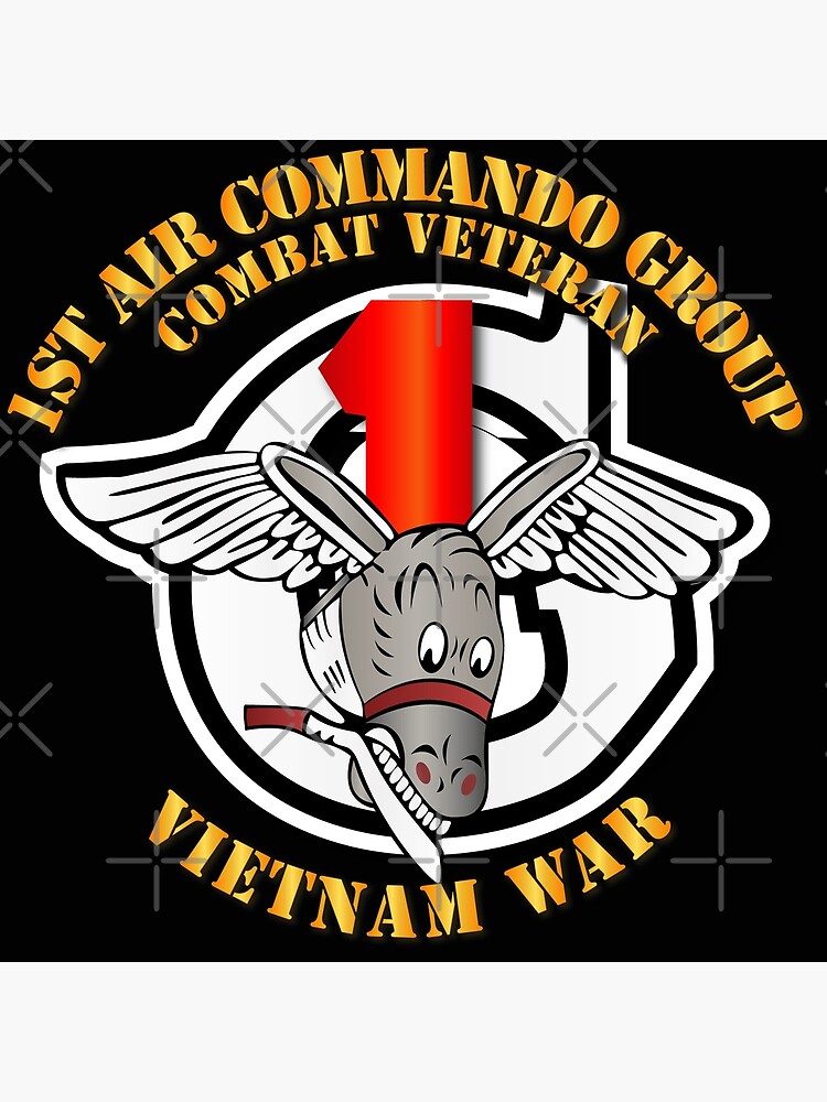 "USAF -1st Air Commando Group - Vietnam War w Txt" Poster for Sale by ...