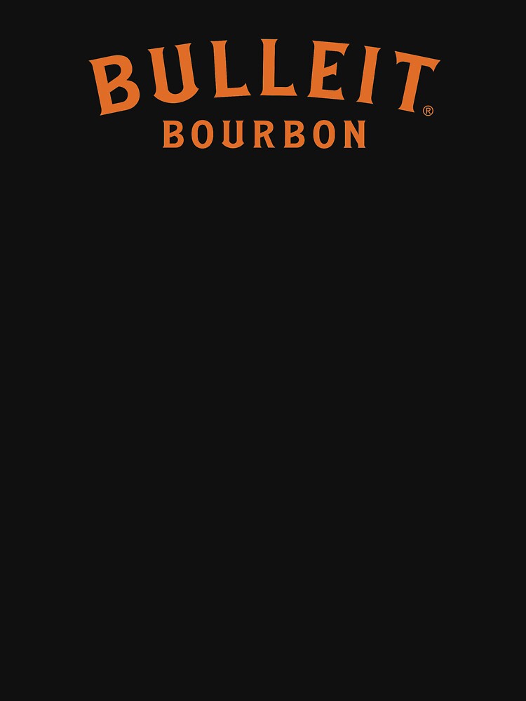 "Bulleit Bourbon" T-shirt for Sale by utot | Redbubble | bulleit ...