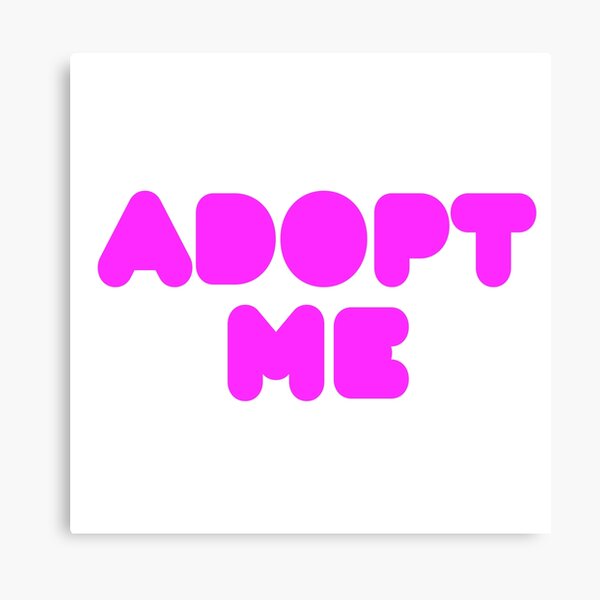 "Adopt me" Canvas Print by Zimbo-Zimbo | Redbubble