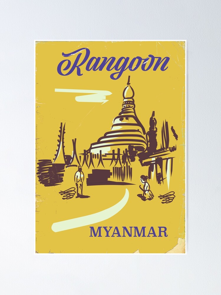 "Rangoon Myanmar vintage travel poster" Poster by vectorwebstore ...