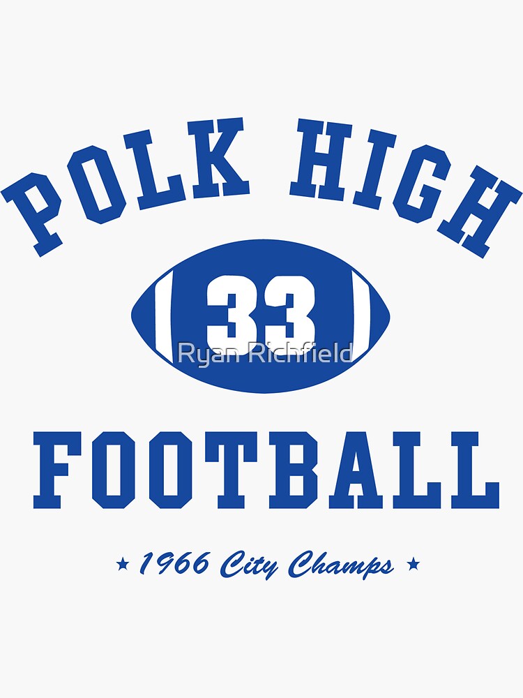 "Polk High Football #33 Al Bundy" Sticker for Sale by dirty330 | Redbubble