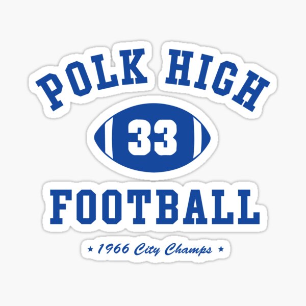 "Polk High Football #33 Al Bundy" Sticker for Sale by dirty330 | Redbubble