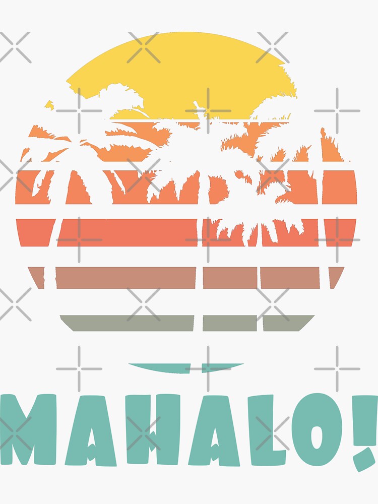 "Mahalo Vintage Sunset Hawaii" Sticker for Sale by tropicaltees | Redbubble