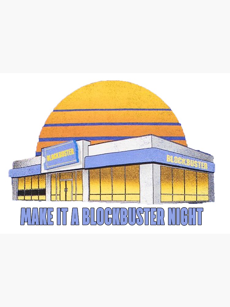 "Make it a Blockbuster night" Sticker for Sale by OddlyEven | Redbubble