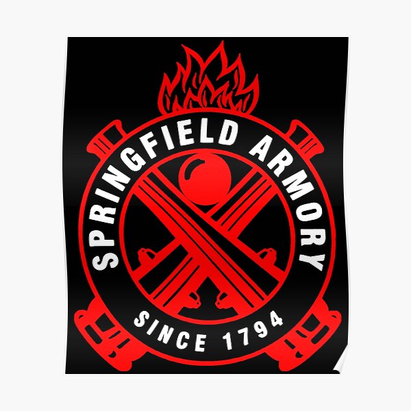 Springfield Armory Posters | Redbubble