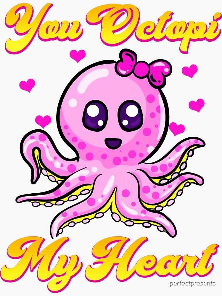 "You Octopi My Heart Adorable Baby Octopus Pun" Sticker by ...