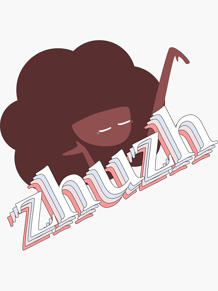 "zhuzh" Sticker by mandaleeyp | Redbubble