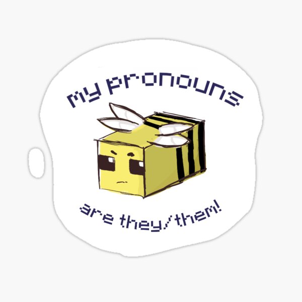 "minecraft bee with they/them pronouns" Sticker by erinbee | Redbubble
