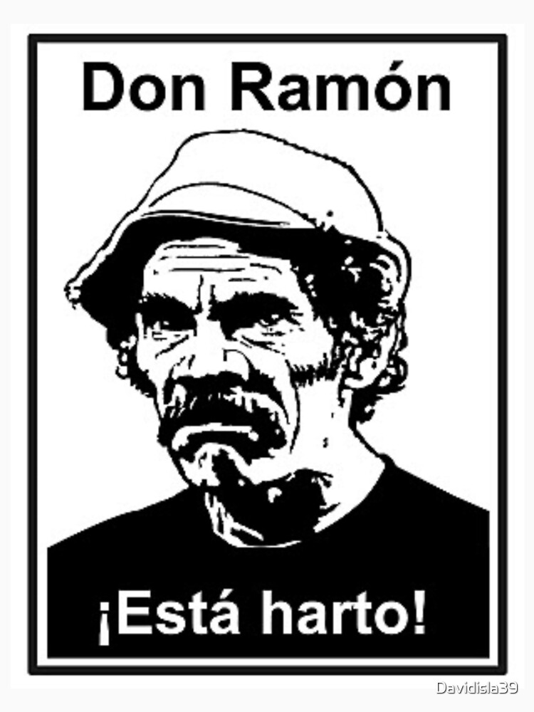 "Don Ramon" T-shirt by Davidisla39 | Redbubble