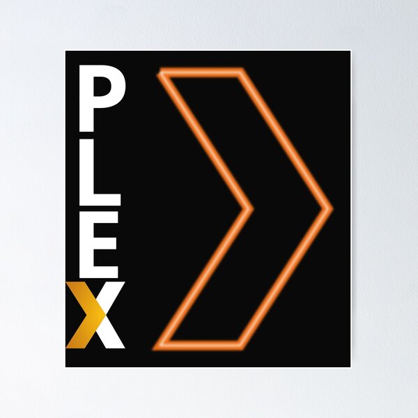 "Plex" Poster for Sale by MatthewGay | Redbubble