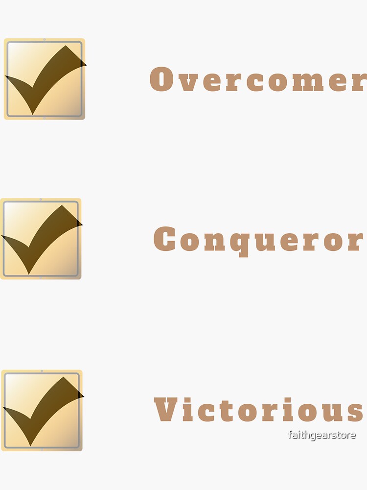 "Conqueror, victorious, overcomer" Sticker for Sale by faithgearstore | Redbubble