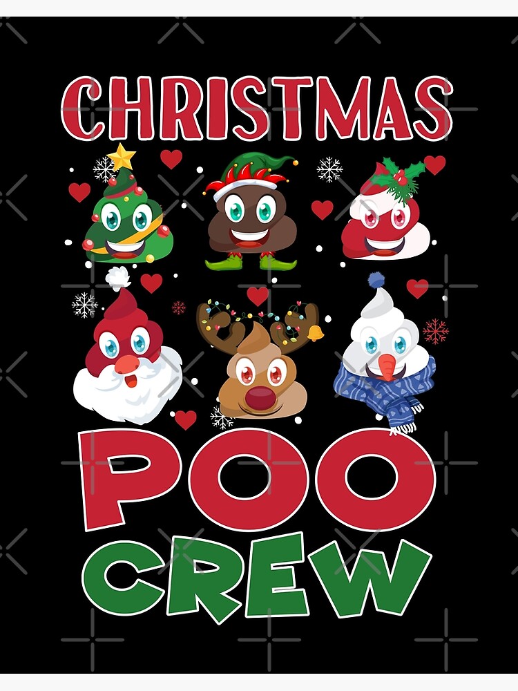 "Christmas Poo Crew Funny Christmas Poop Emoticons" Art Board Print for ...