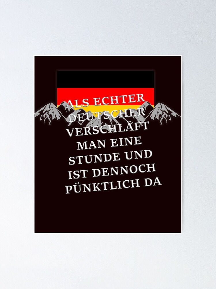 "Saying typical German punctuality" Poster by Naohiro | Redbubble