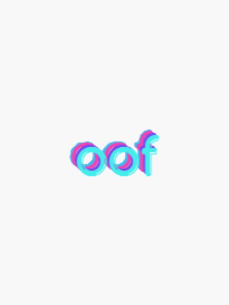 "Oof sticker" Sticker for Sale by Custom-stickies | Redbubble