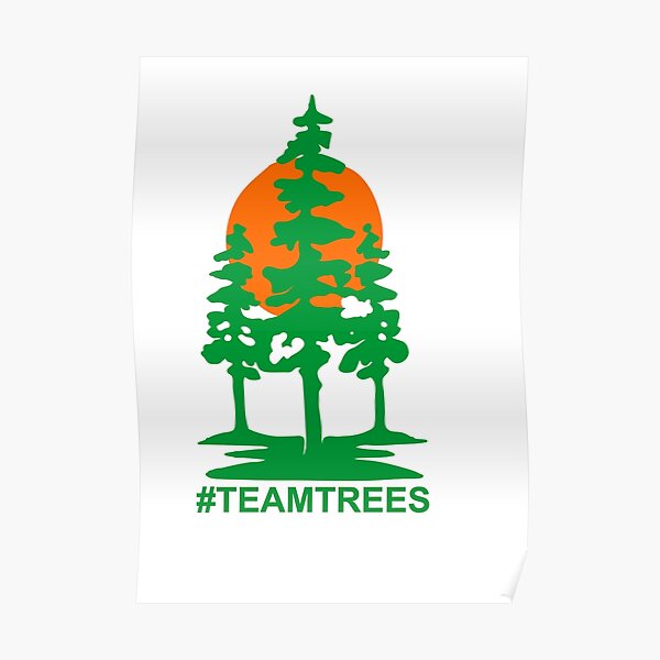 "Team Trees Official Logo" Poster for Sale by mariokartclips | Redbubble