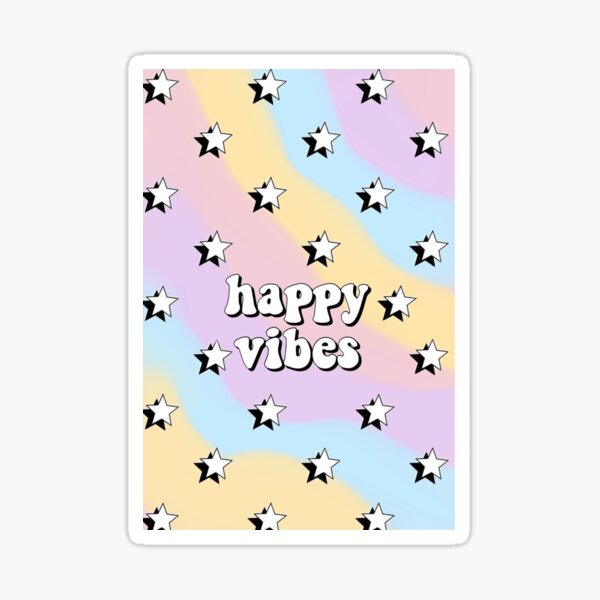 "Happy Vibes ☆ " Sticker for Sale by RosyRebelShop | Redbubble