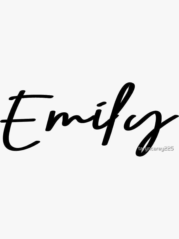 "Emily handwriting" Sticker by taryncarey225 | Redbubble