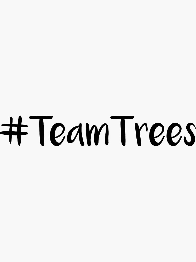 "Cute #TeamTrees" Sticker by VisualizeThem | Redbubble