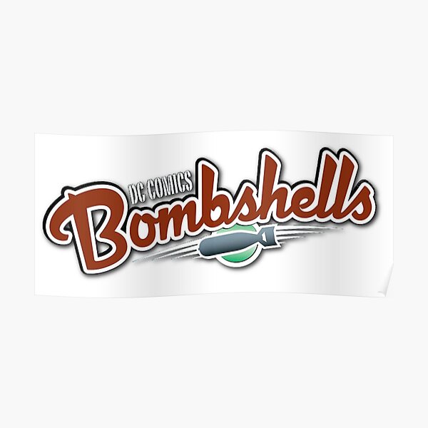 "DC Comics Bombshells Logo" Poster for Sale by sophiahootman | Redbubble