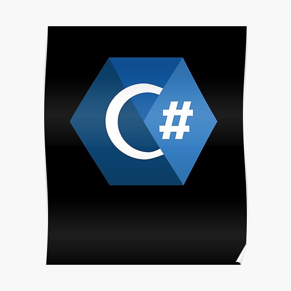 C Sharp Programmer C Programming Poster For Sale By Vladocar Redbubble