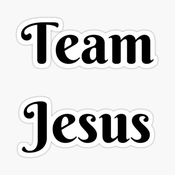 "Team Jesus" Sticker by culturshox0920 | Redbubble
