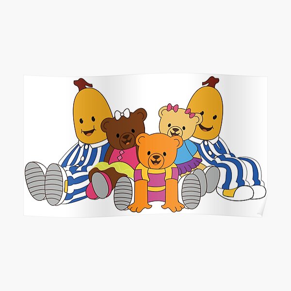 "Bananas in Pajamas" Poster by ebonyrose5 | Redbubble