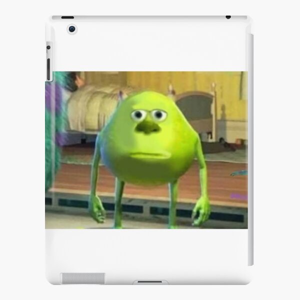 Mike Wazowski Sully Faceswap Meme Ipad Case And Skin For Sale By