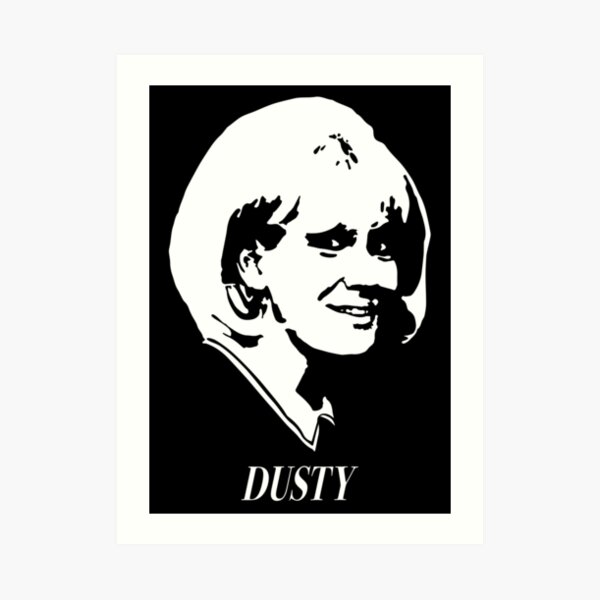 Dusty Springfield Art Prints | Redbubble