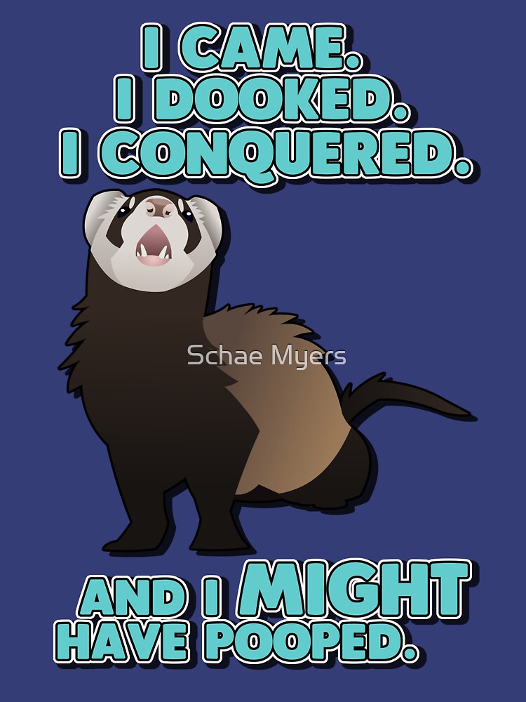 "I came, I dooked, I conquered." T-shirt for Sale by Ferreti ...