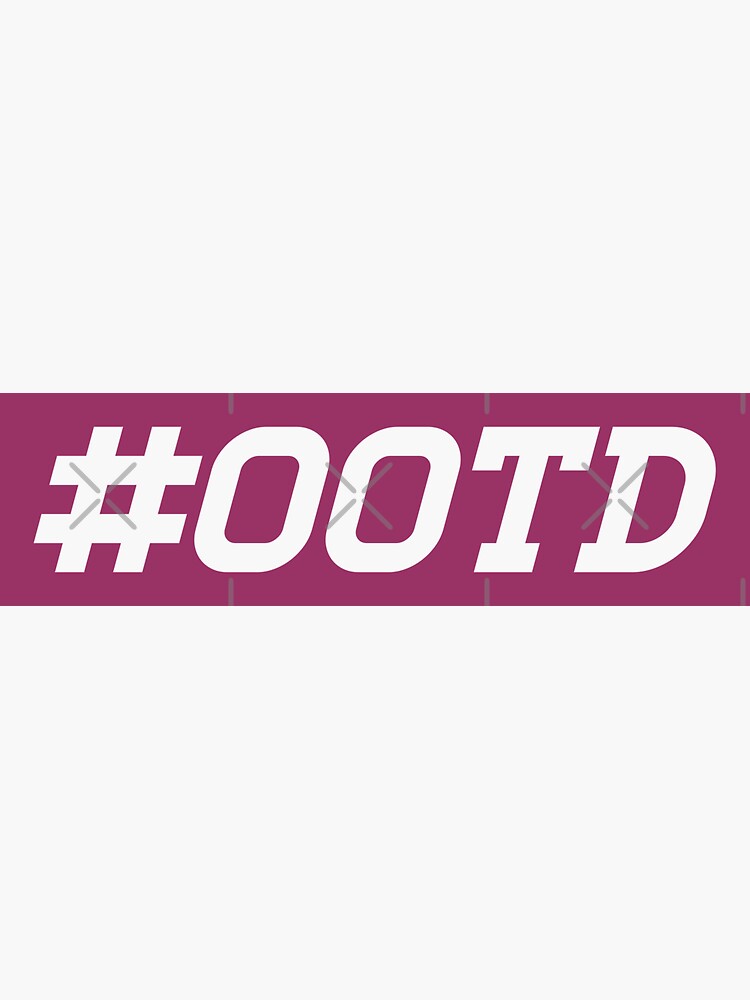 "OOTD" Sticker for Sale by TheArtism | Redbubble