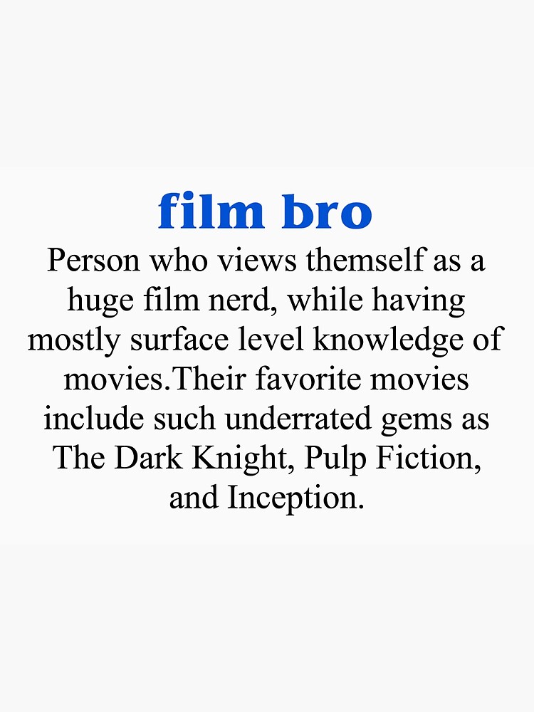 "filmbro" Sticker by urmommorgan | Redbubble