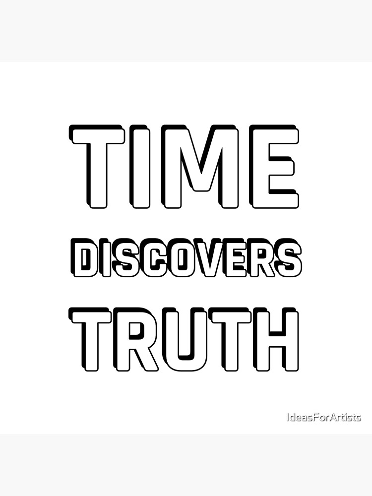 "Stoic Quotes - Time Discovers Truth - Seneca" Poster by ...