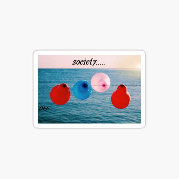 "society..." Sticker for Sale by aeswasx | Redbubble