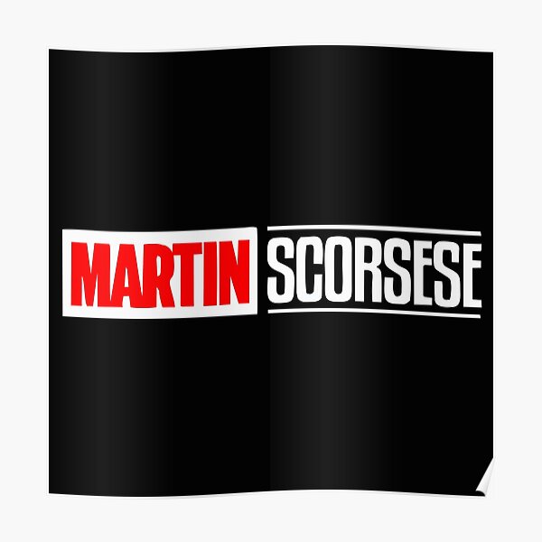 "Martin Scorsese logo" Poster for Sale by neilvanes | Redbubble