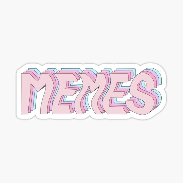 "memes" Sticker by AppleScrufffs | Redbubble