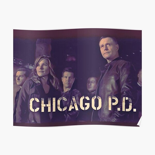 Chicago Pd Posters | Redbubble