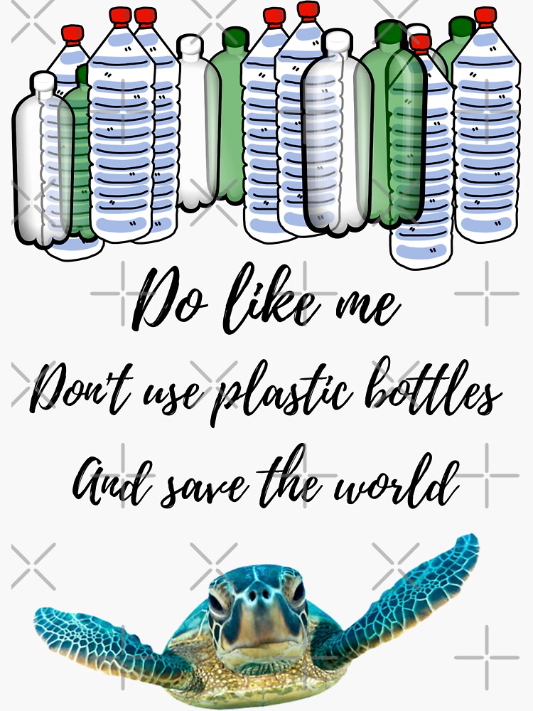 "Do not use plastic bottles" Sticker by EnricoLarico | Redbubble