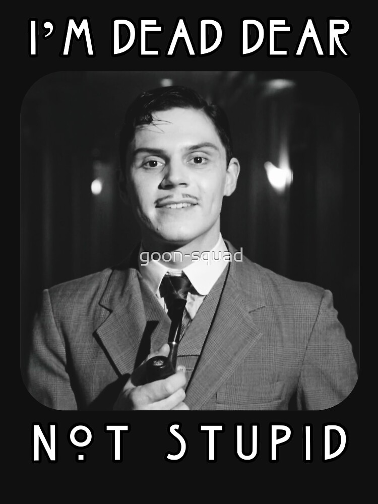 ""I'm Dead Dear, Not Stupid" Hotel Quote Mr. March" Essential T-Shirt ...