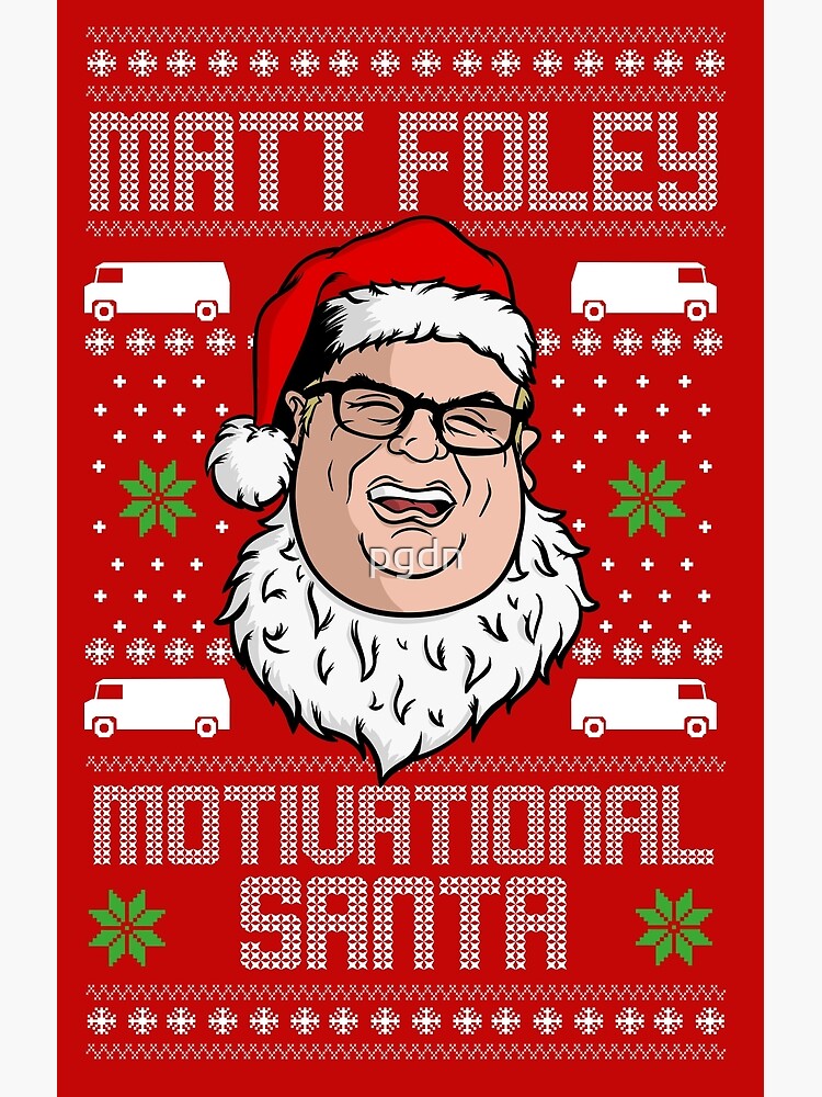 Póster «Matt Foley, Santa motivacional» de pgdn | Redbubble