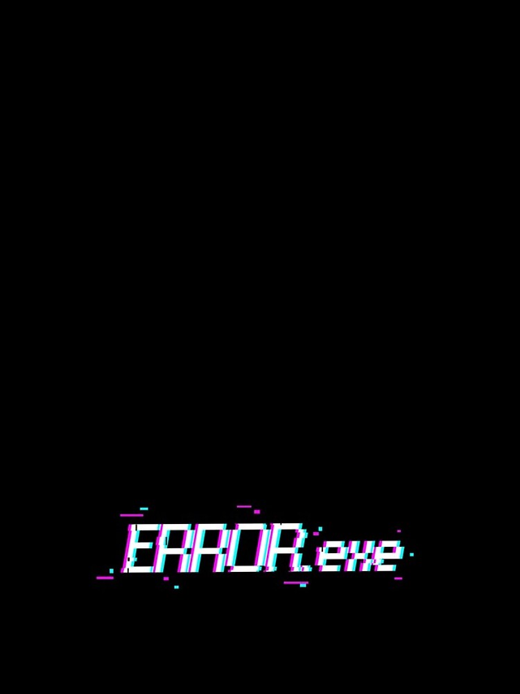 "error.exe" iPhone Case for Sale by BrianBarajas | Redbubble