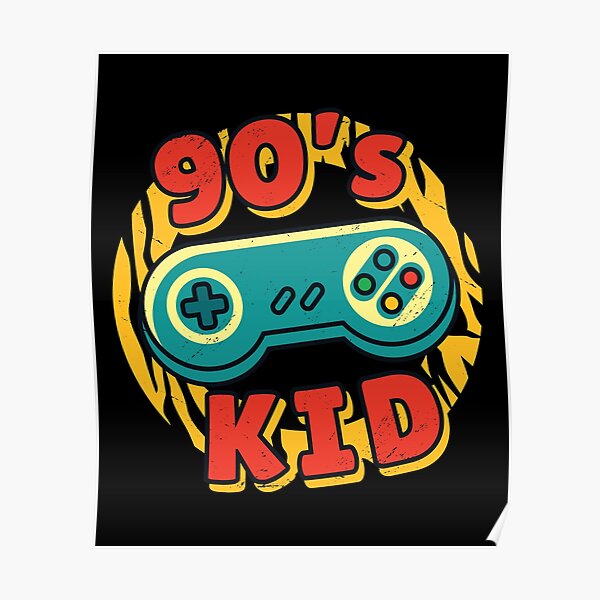 "90's Gaming Kid - 90s Retro Nostalgia" Poster for Sale by AaaleXX ...