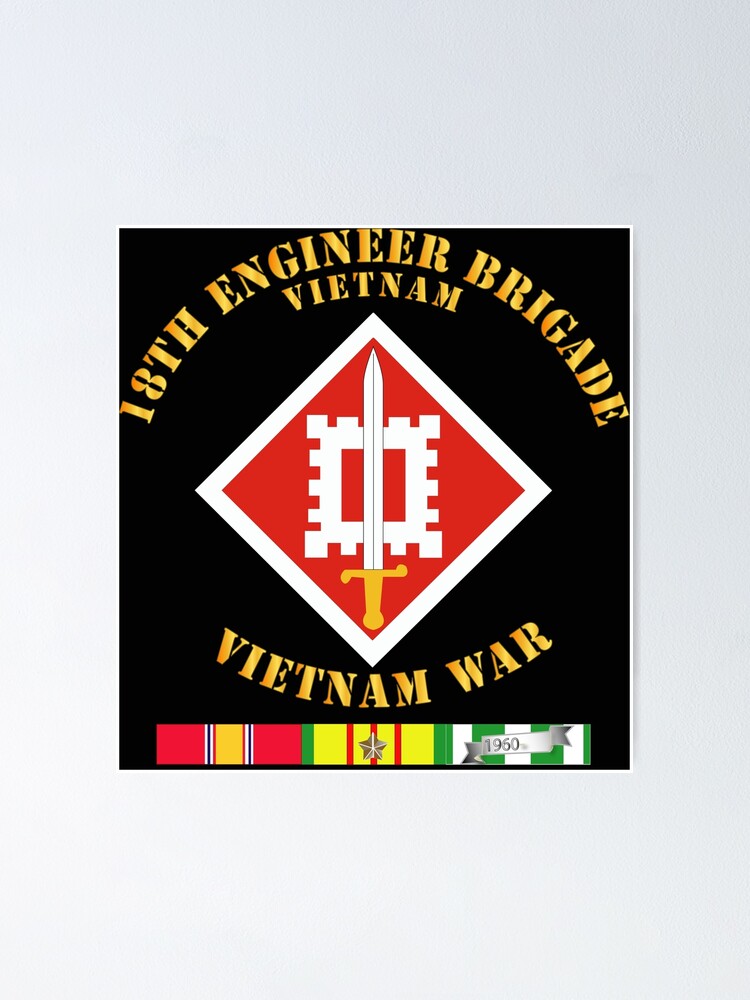 "Army - 18th Engineer Brigade Vietnam - Vietnam War w SVC" Poster for ...