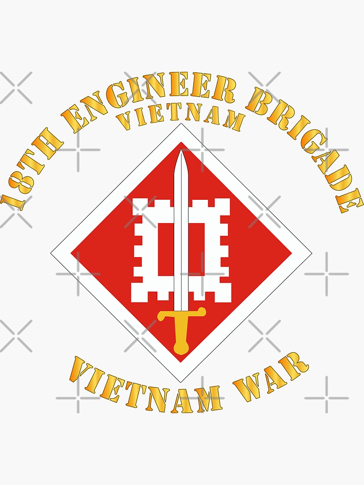 "Army - 18th Engineer Brigade Vietnam - Vietnam War" Sticker for Sale ...