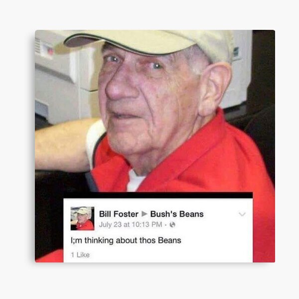 "I;m thinking about thos Beans " Canvas Print for Sale by Virginia J ...