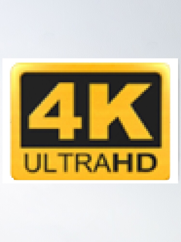"4K UHD JOKE STICKER" Poster for Sale by timonkey | Redbubble