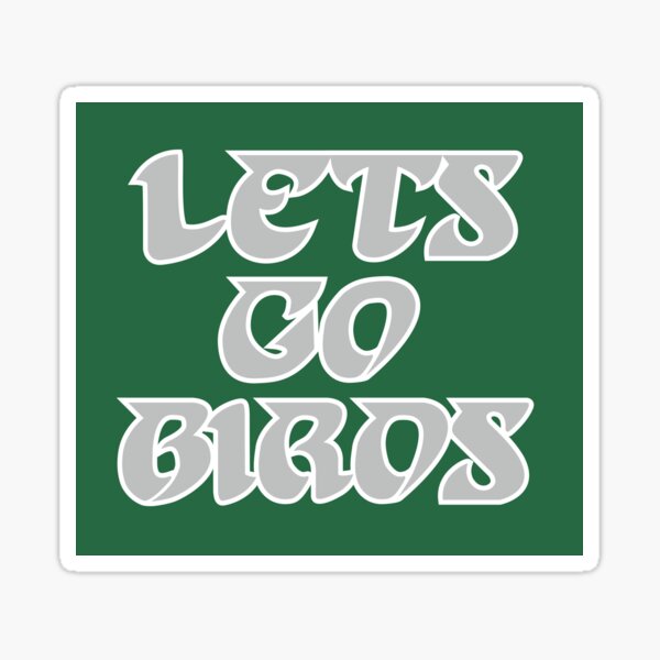"Lets Go Birds, retro - Green" Sticker for Sale by SaturdayAC | Redbubble