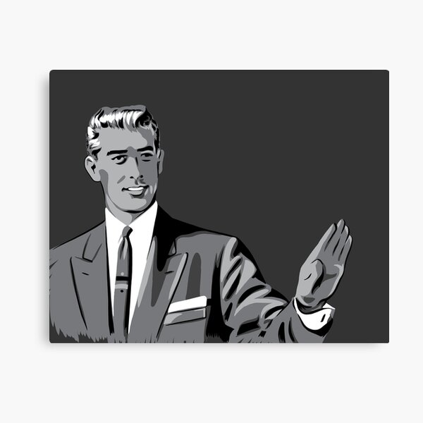 "Correction Guy Meme" Canvas Print for Sale by polliadesign | Redbubble