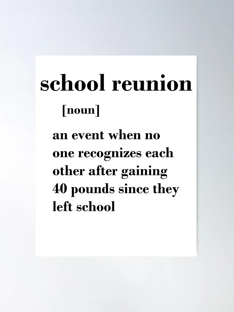 College Reunion Funny Quotes