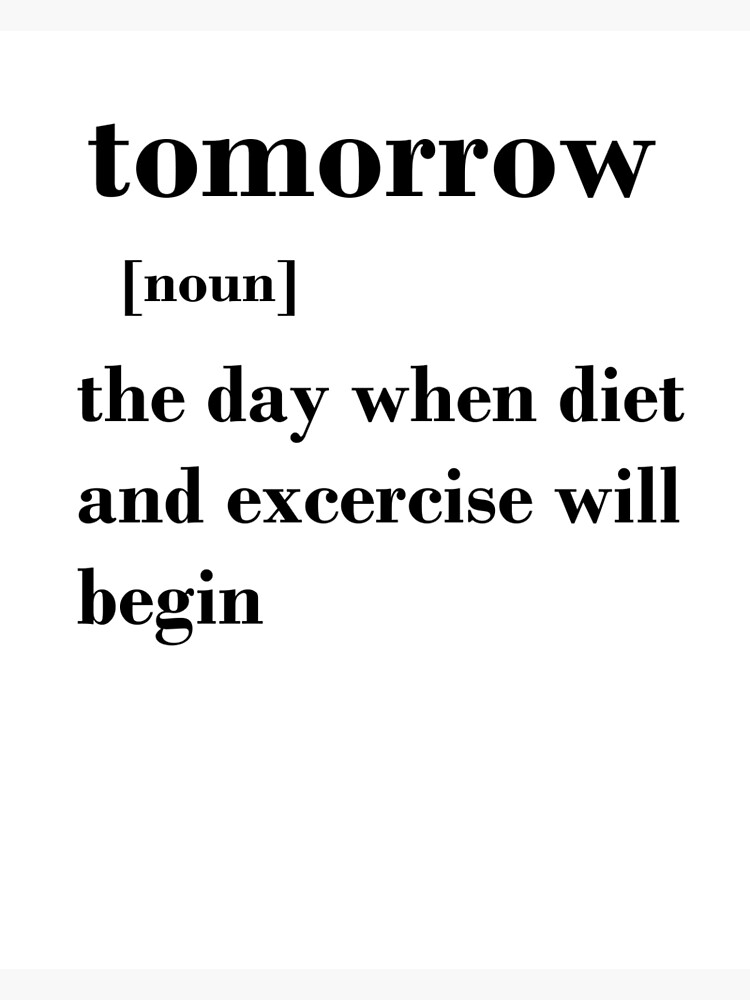 "Tomorrow funny quote definition " Greeting Card for Sale by appaart ...