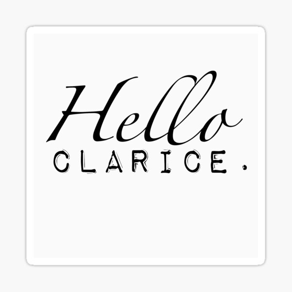 "Hello Clarice" Sticker by Lisanich | Redbubble